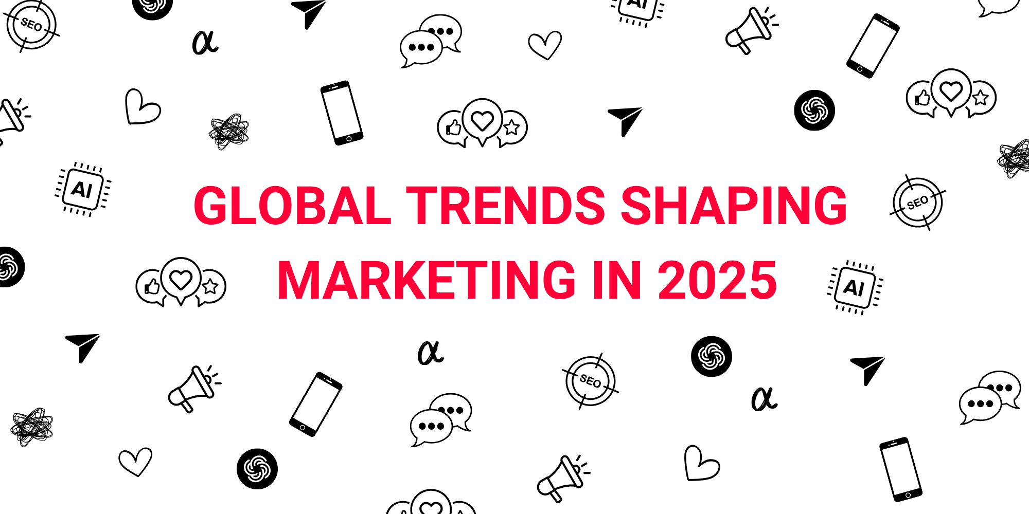 Cultural Trends Shaping Marketing Messages in 2025: What Brands Need to ...