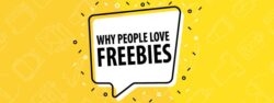 The Psychology of Freebies: How Small Rewards Deliver Big Results